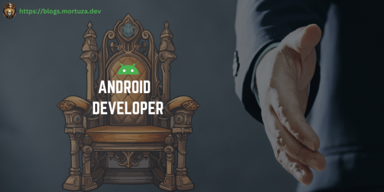 Android Interview Question (JAVA/KOTLIN) – Mortuza Blogs Android Interview Question (JAVA/KOTLIN) – Mortuza Blogs
